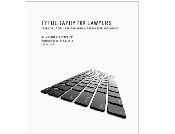 Review: Typography For Lawyers (2nd Edition) - Associate's Mind